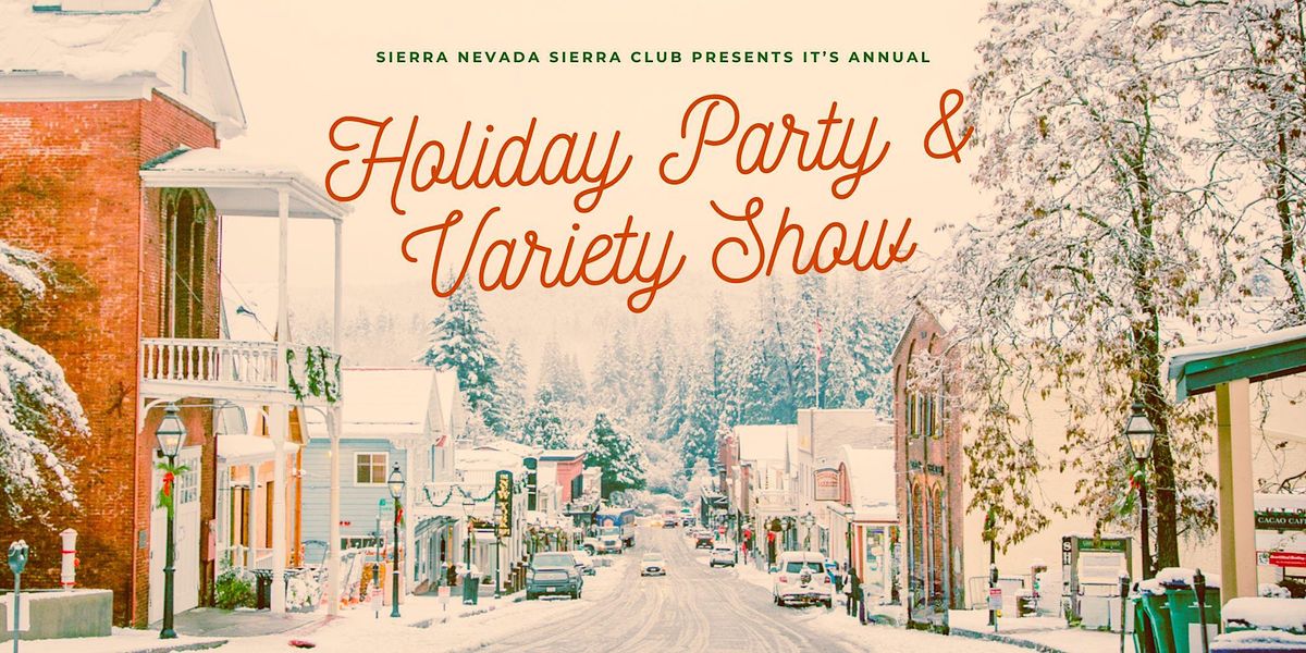 Holiday Party and Variety Show, Seaman's Lodge, Nimrod Street, Nevada ...