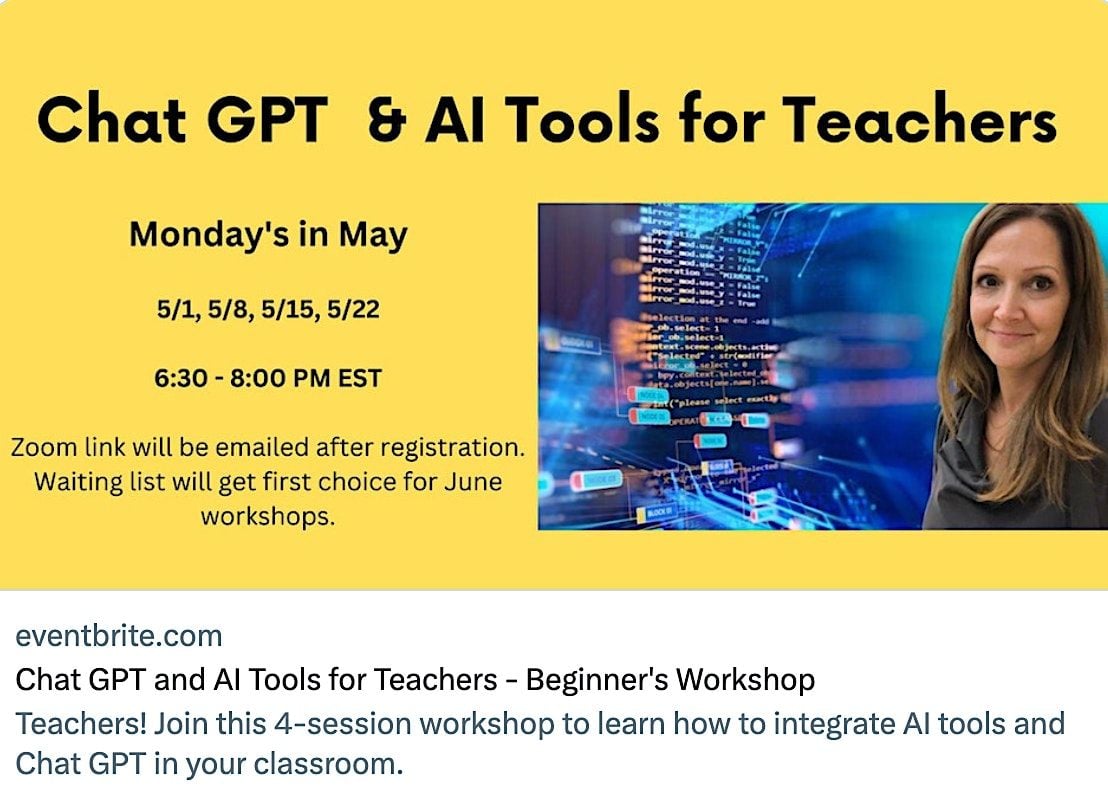 Chat GPT and AI Tools for Teachers, May 1 to May 22 | Online Event ...