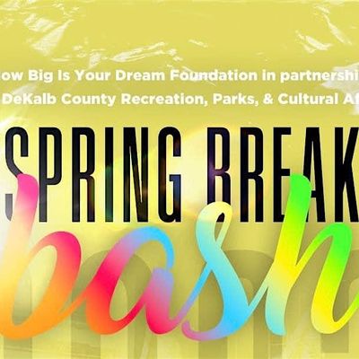 SPRING BREAK TEEN BASH, Porter Sanford III Performing Arts & Community ...