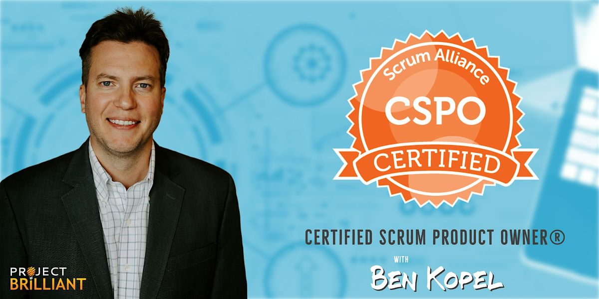 Certified Scrum Product Owner® (CSPO) Virtual class, November 13 to ...