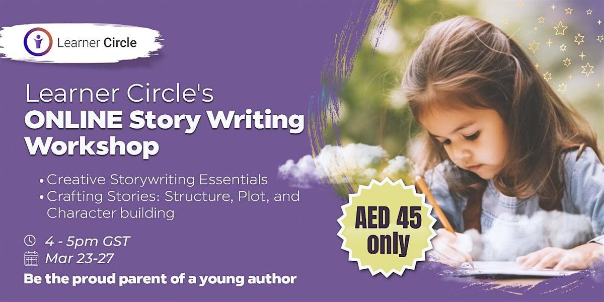 Learner Circle Story Writing Workshop: Unleash Your Childs Creativity ... Learner Circle Story Writing Workshop: Unleash Your Childs Creativity ...
