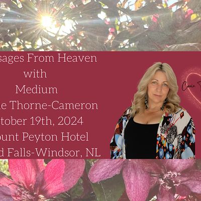 Messages From Heaven with Medium Corrie Thorne-Cameron, Mount Peyton ...