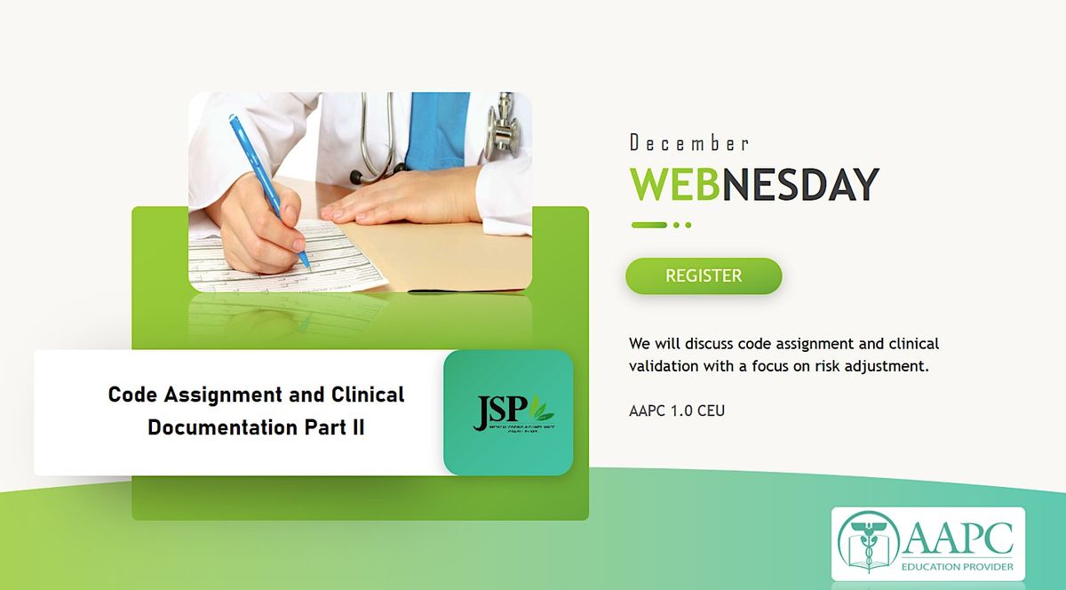 Code Assignment And Clinical Documentation Part Ii December 14 2022 Online Event