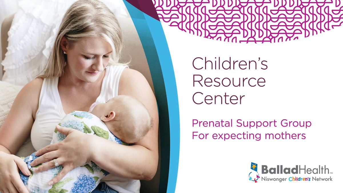 Prenatal Support Group - Kingsport, Ballad Health Medical Associates OB ...