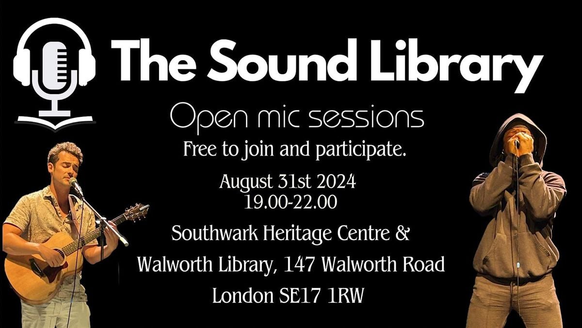 The Sound Library, Southwark Heritage Centre and Walworth Library ...