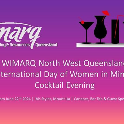 2024 WIMARQ NWQ International Day of Women in Mining Cocktail Evening ...