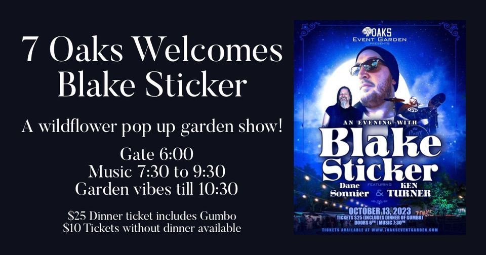 Wildflower Pop Up Garden Show featuring: Blake Sticker (trio), 7 Oaks ...