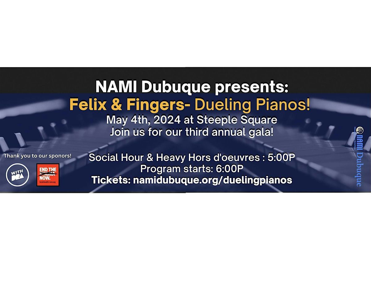 NAMI Dubuque presents Felix & Fingers Dueling Pianos! Third Annual Gala ...