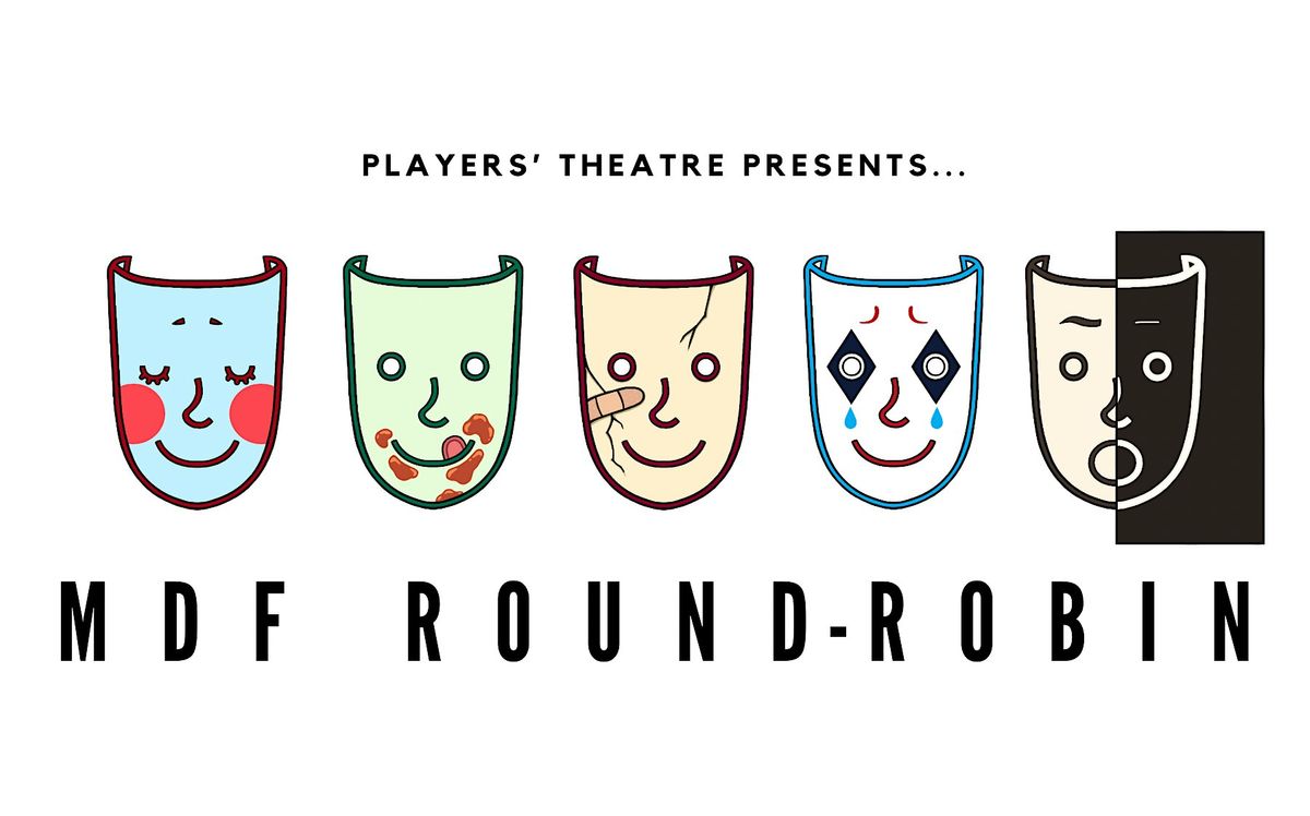 MAIN EVENT - Night 4 Round Robin - McGill Drama Festival, Players ...