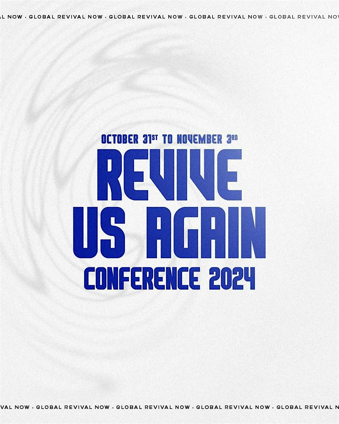 Revive Us Again Conference 2024, Living Water Church, Buford, 31 ...