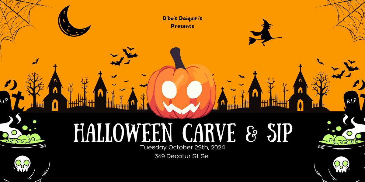 Dbos Daiquiris Presents Halloween Carve and Sip, 349 Decatur St. SE ...