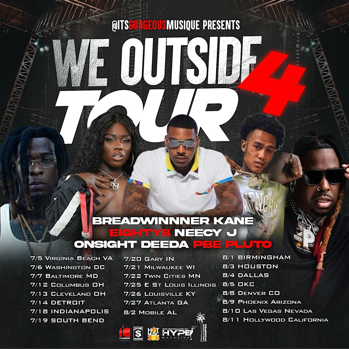 We Outside Tour Pt. 4 : BWA Kane, PBE Pluto, Neecy J, Onsight Deeda, 88 ...