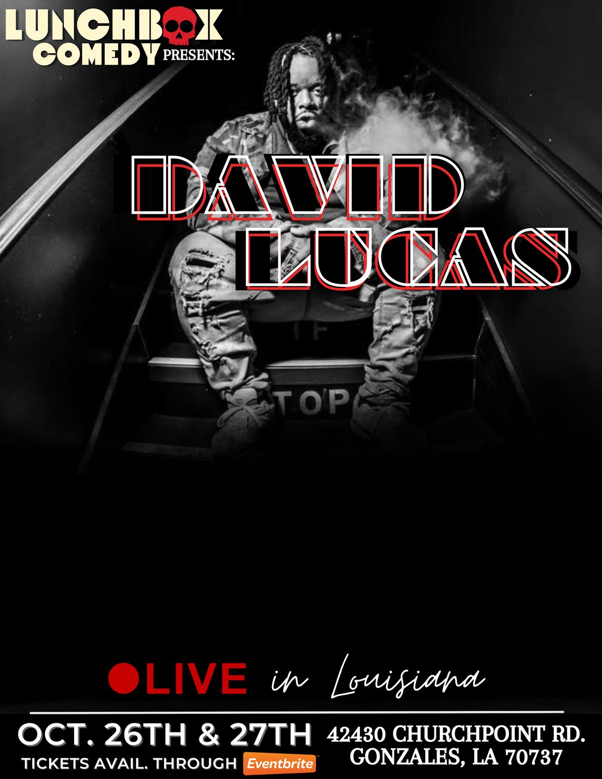 Lunchbox Comedy Presents: David Lucas LIVE in Louisiana, The Post on ...