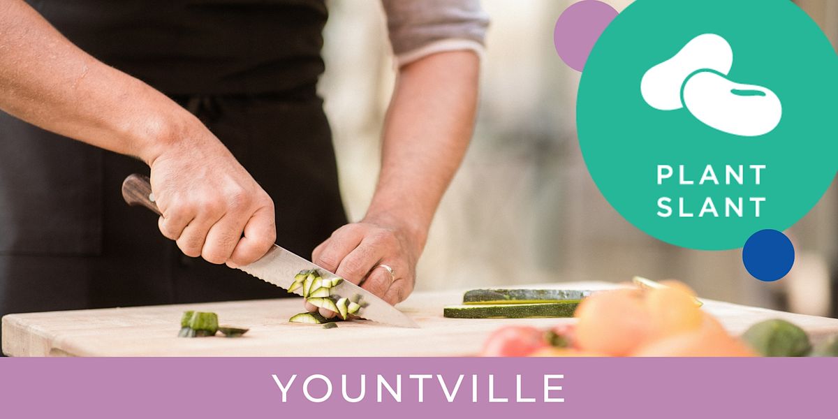 Plant Slant Cooking Demo with Blue Zones Project Upper Napa Valley ...