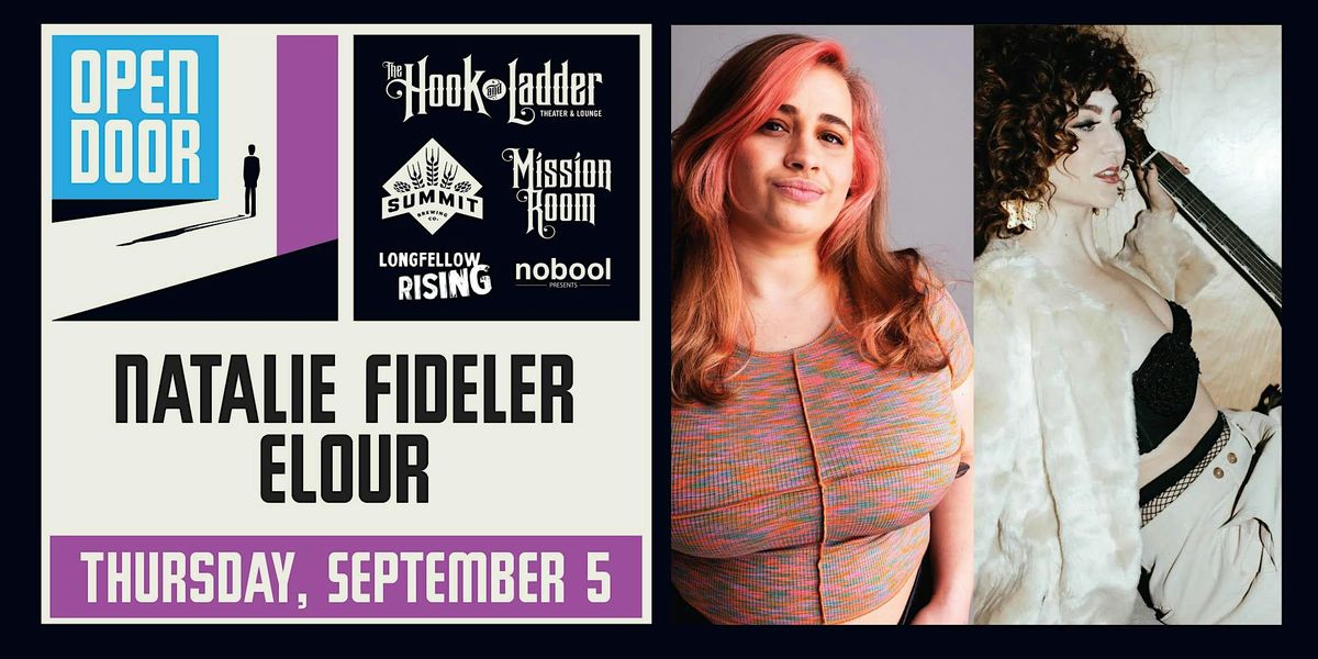 OPEN DOOR SERIES: Natalie Fideler & ELOUR, The Hook and Ladder Mission ...