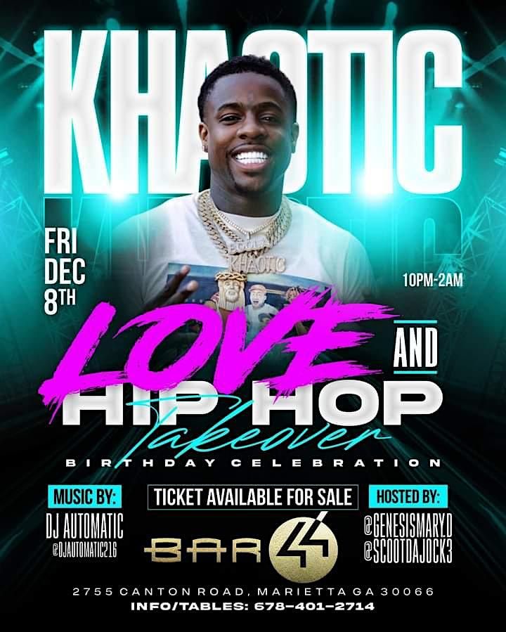 Khaotic Love & Hip Hop Takeover Birthday Celebration @ BAR 44, 2755 ...