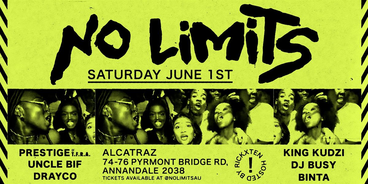 No Limits: June Happs Sat, June 1 @ Alcatraz Sydney, Alcatraz ...
