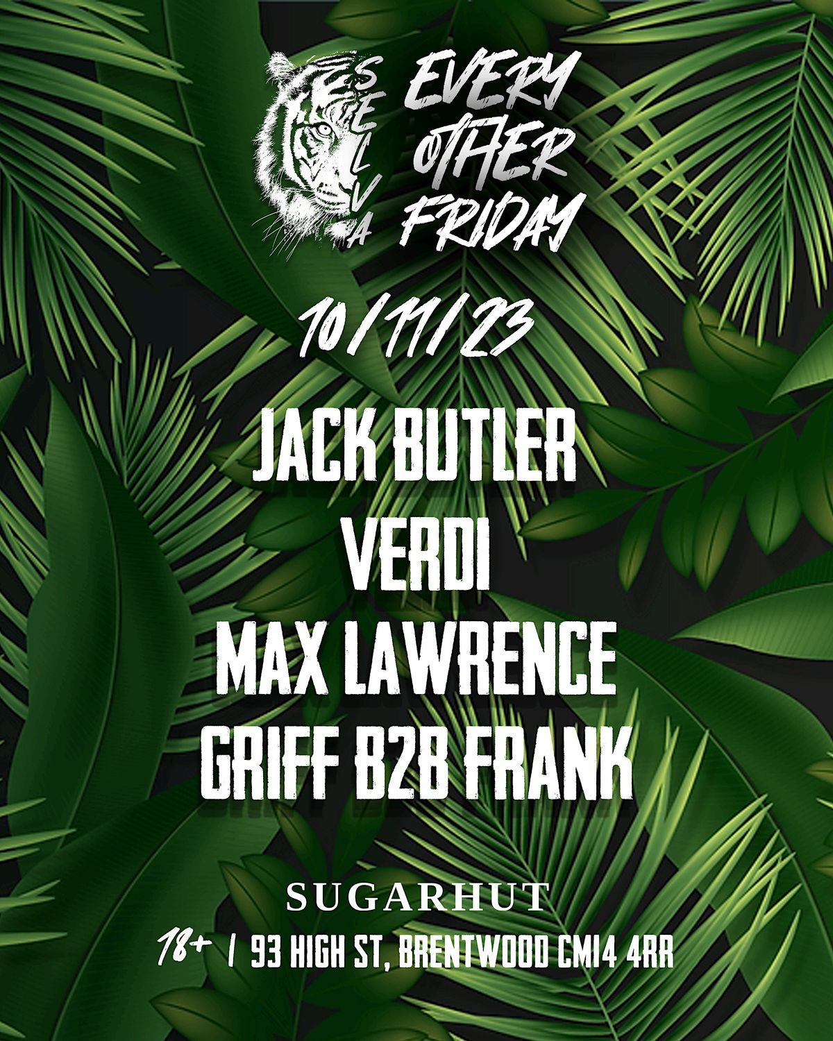 Selva Fridays - 10th November, Sugar Hut, Brentwood, 10 November to 11 ...