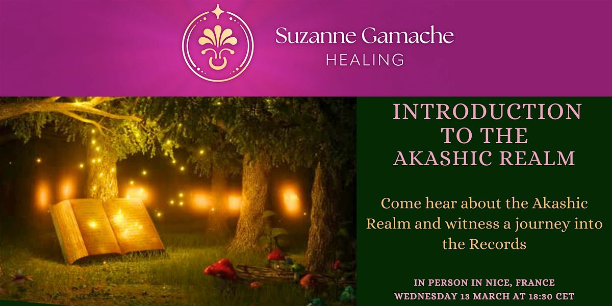Introduction to the Akashic Realm, Now, Nice, 28 February 2024 | AllEvents