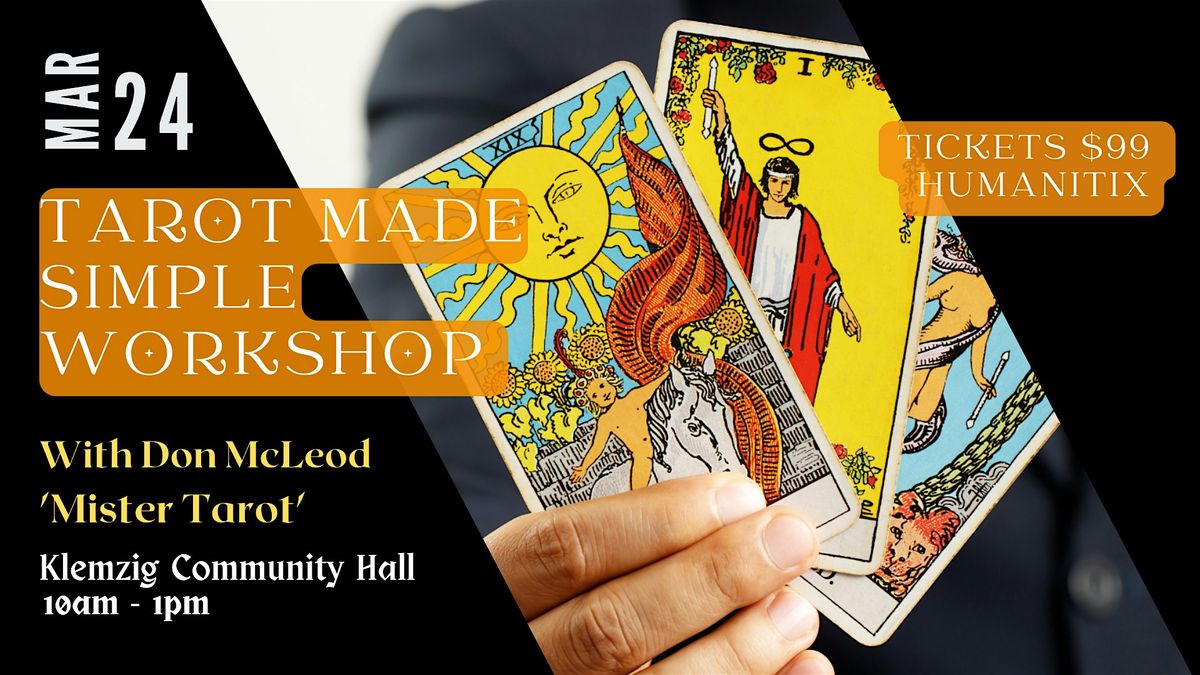Tarot Made Simple Workshop, Klemzig Community Hall, 24 March 2024 ...