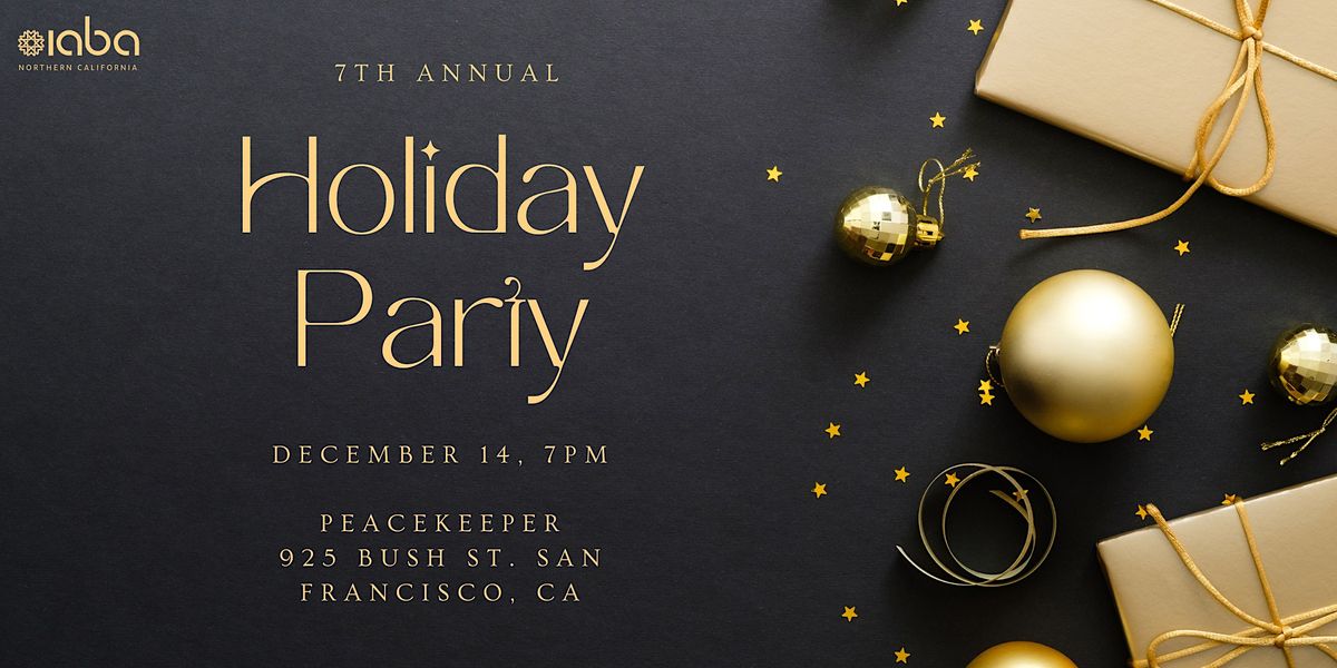 IABA NorCals 7th Annual Holiday Party, Peacekeeper, San Francisco, 14 ...