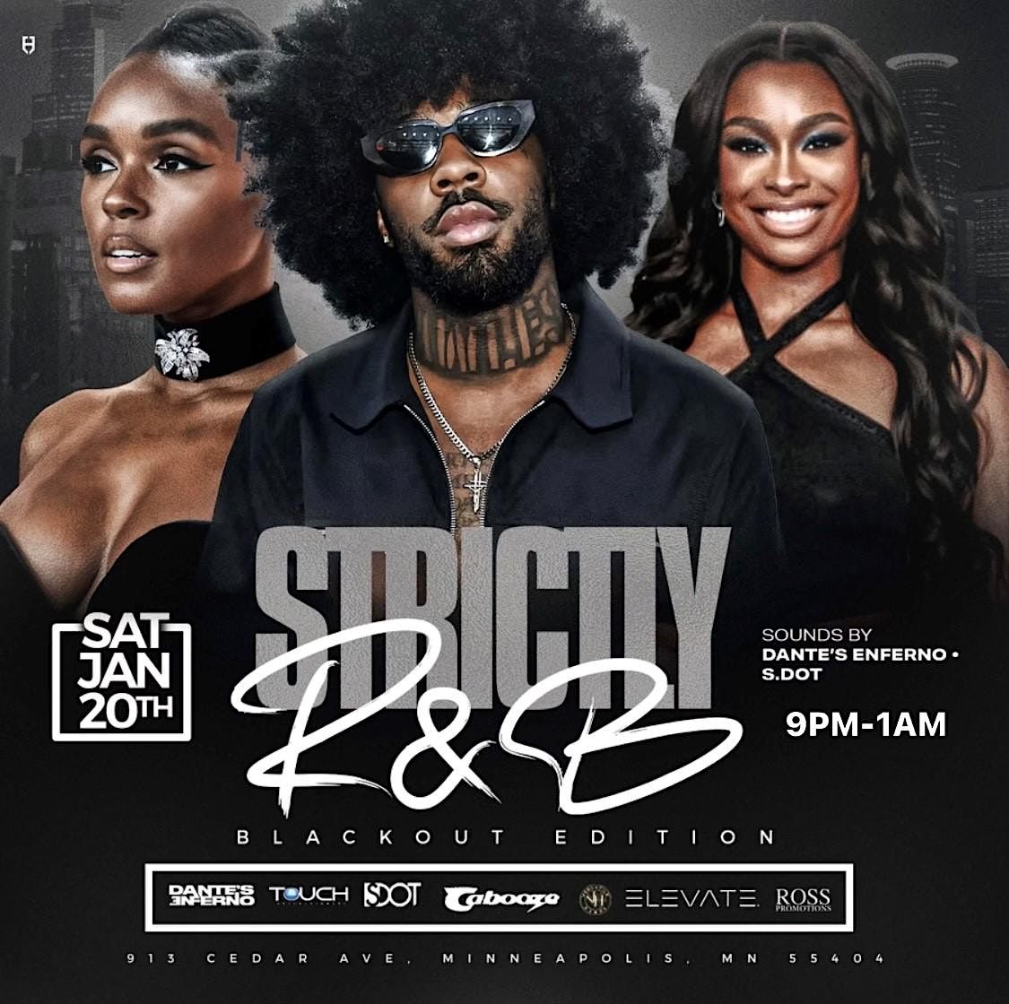 Strictly R&B: Blackout Edition, The Cabooze, Minneapolis, 20 January to ...