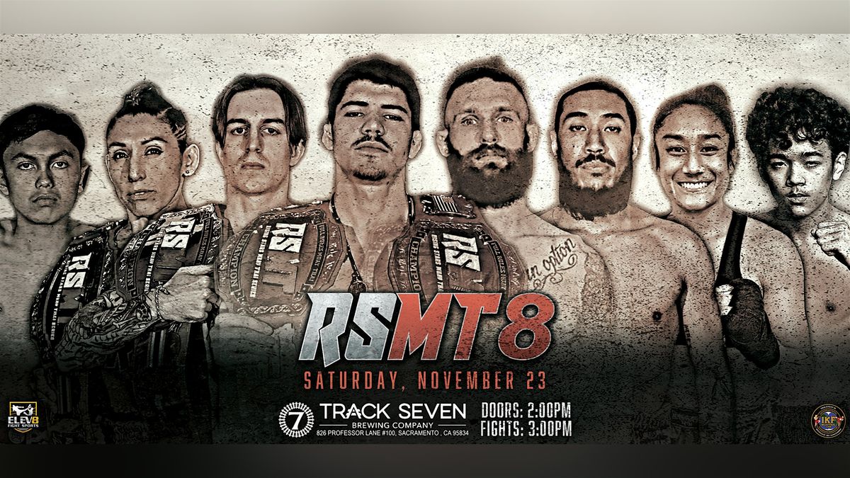 Rising Stars Muay Thai 8, Track 7 Brewing Company - Natomas, Sacramento ...