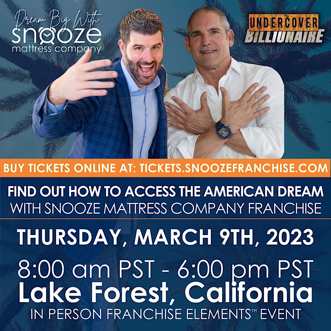 Dream Big with Snooze Mattress Company Franchise, Lake Forest, 9 March