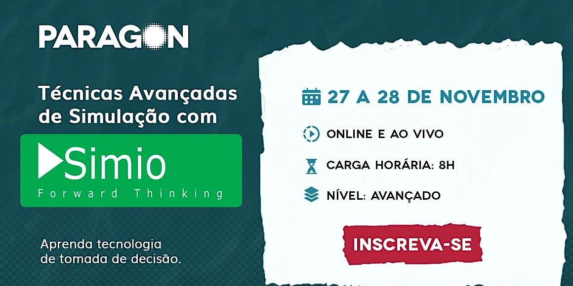 Treinamento Online:Técnicas Avançadas de Simulação com Simio-11 e 12 de ...