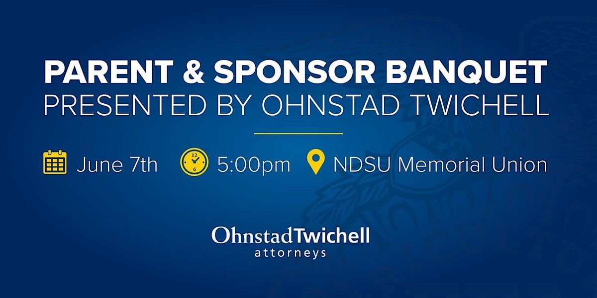 2024 ND FFA Parent & Sponsor Banquet Presented by Ohnstad Twichell ...