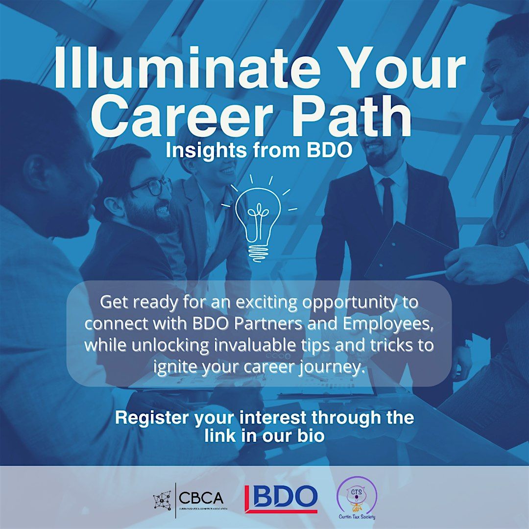Illuminate Your Career Path: Insights from BDO, BDO Australia - Perth, 31 July 2024 | AllEvents.in