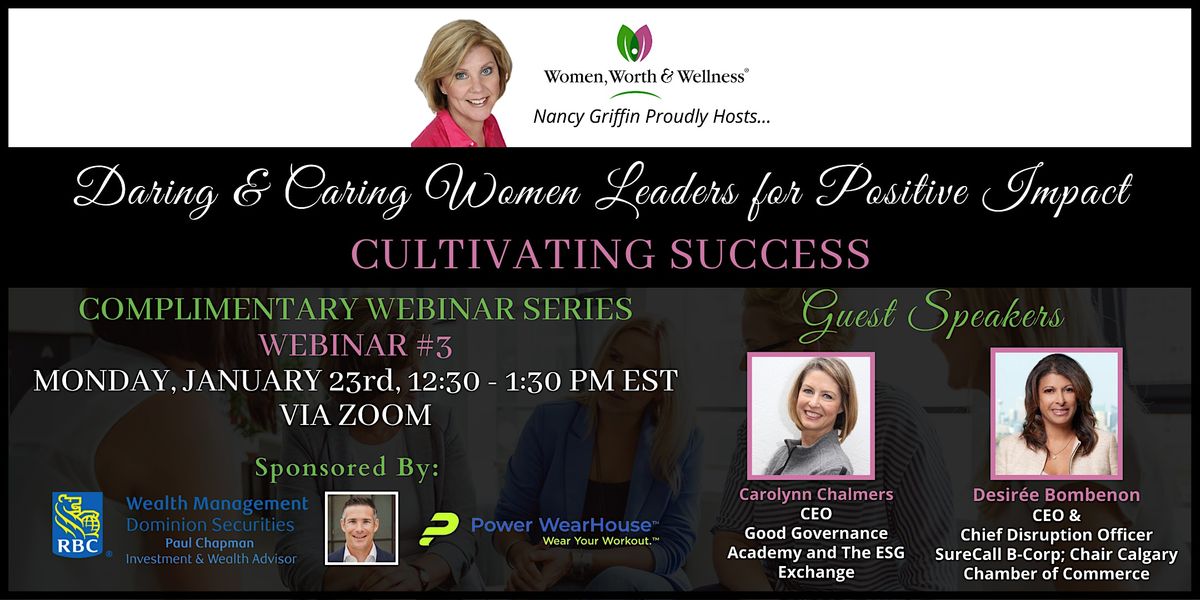 Daring & Caring Women Leaders for Positive Impact - Cultivating Success ...