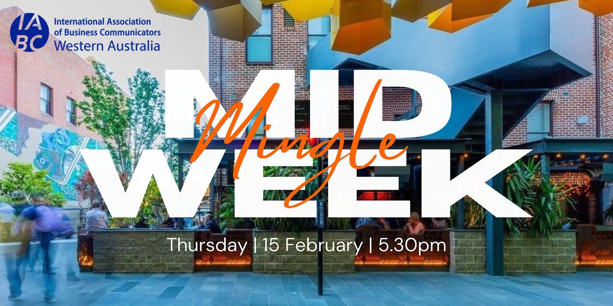 Mid-Week Mingle, The Globe, Perth, 15 February 2024 | AllEvents