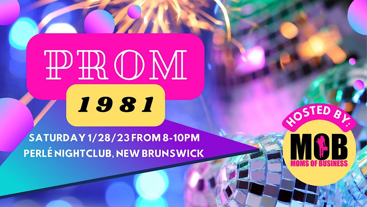 Prom, 1981: A Totally Tubular Night Out, Perle Lounge, New Brunswick ...