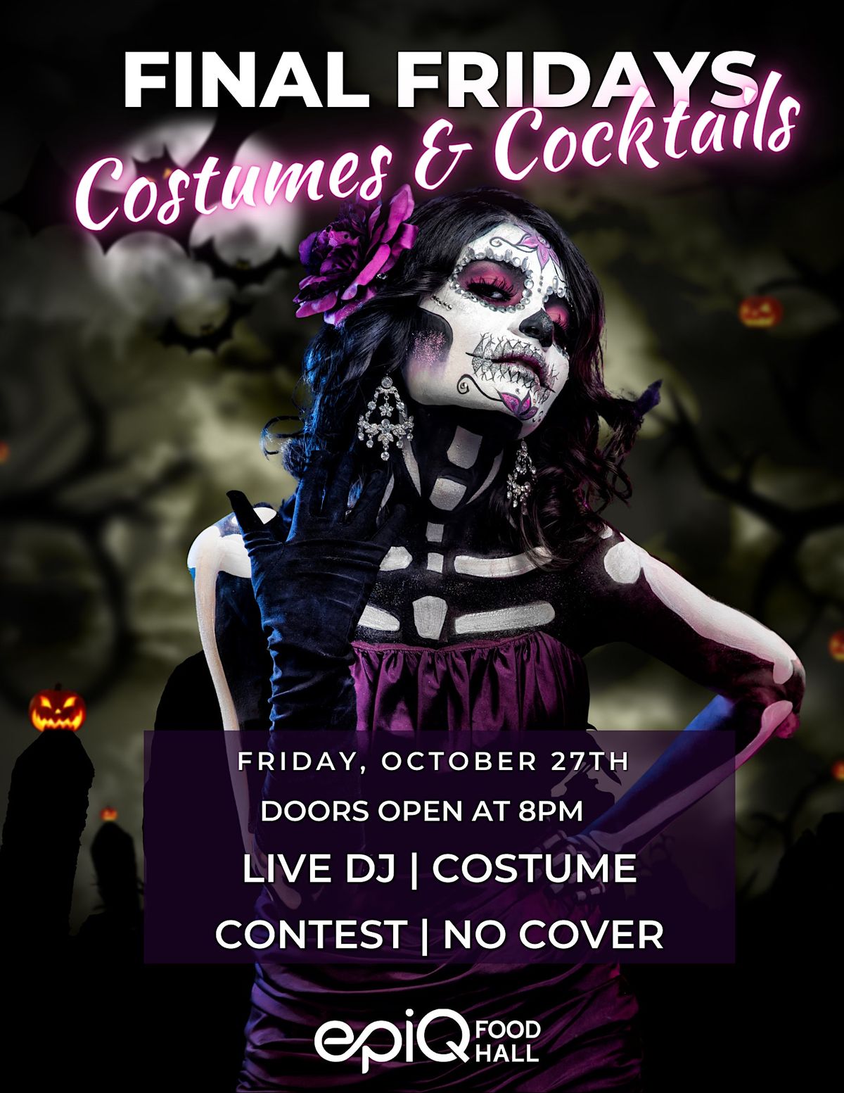 Final Fridays - Costumes & Cocktails, epiQ Food Hall, Dale City, 27 ...