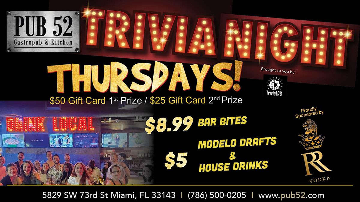 Trivia Thursdays, Pub52, South Miami, 5 October 2023 | AllEvents.in
