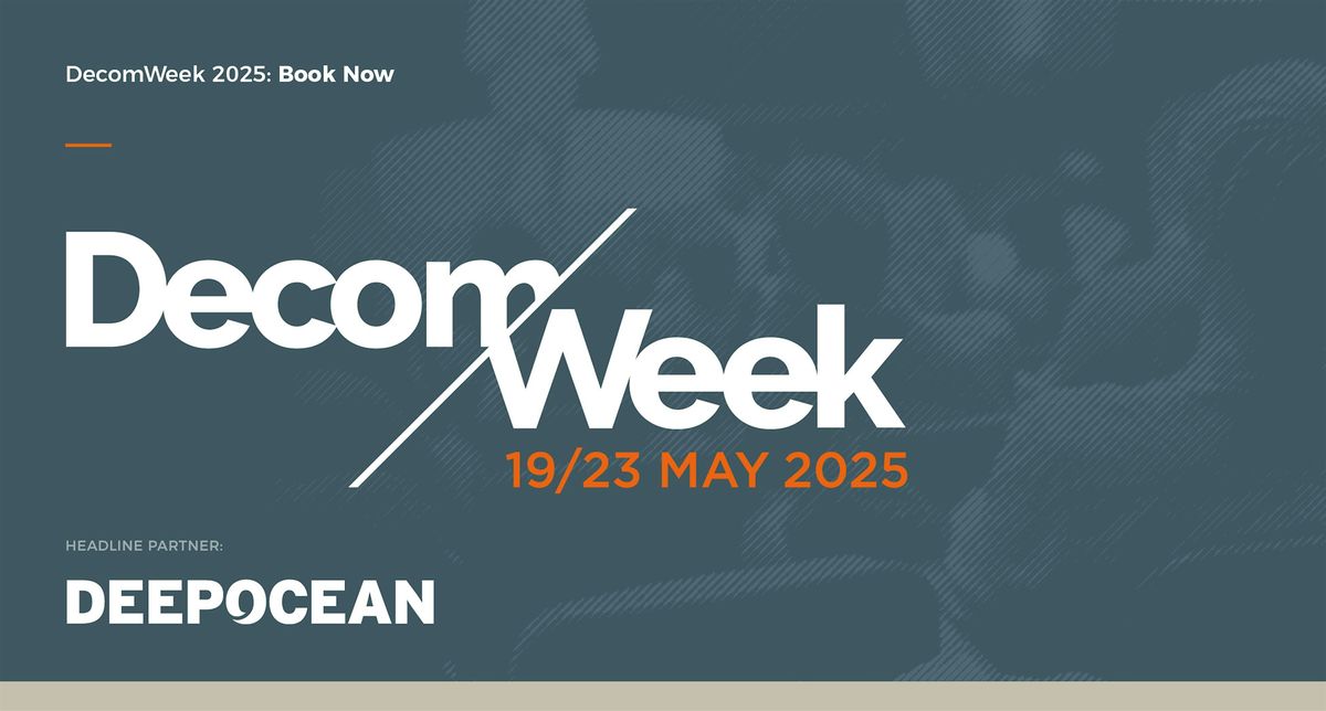 Decom Week 2025, Ardoe House Hotel & Spa, Aberdeen, 19 May to 23 May ...