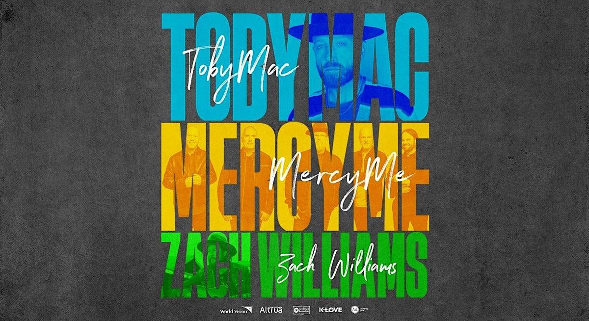 TobyMac, MercyMe, Zach Williams - Volunteers - Tulsa, OK, BOK Center ...