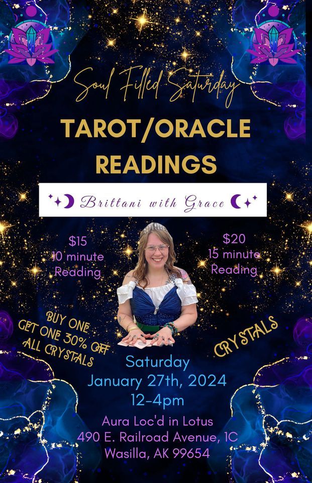 Soul Filled Saturday Event - Tarot / Oracle Readings, Aura Loc'd in ...