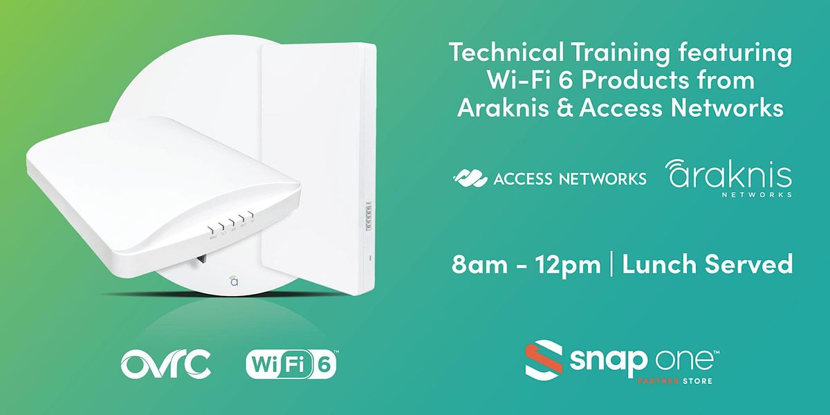 Technical Wi-Fi 6 Training - Troy, Snap One Partner Store, Troy, 15 ...