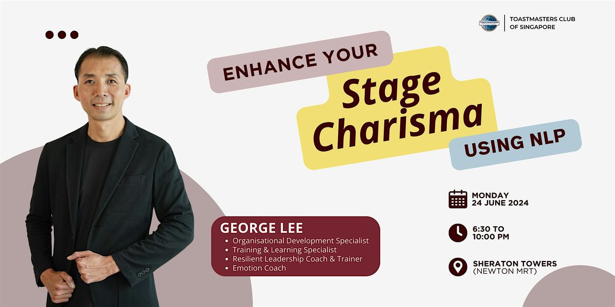TMCS Workshop: Enhance your Stage Charisma using NLP, Sheraton Towers ...