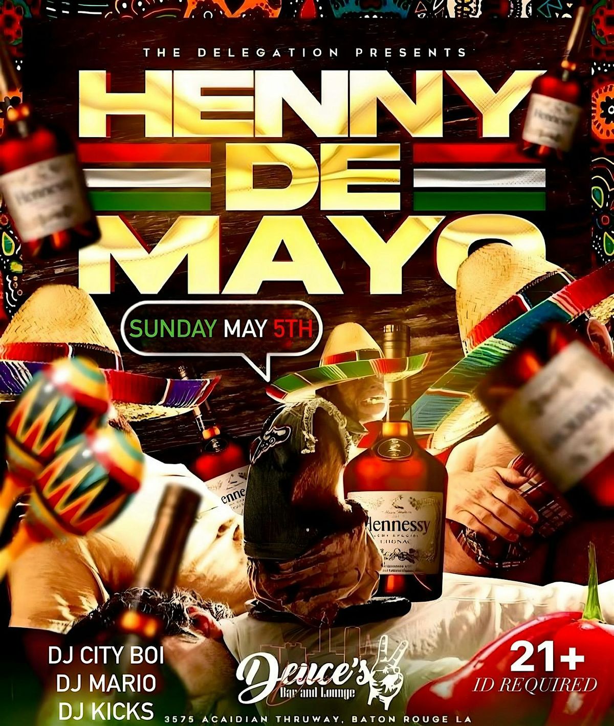 Henny de Mayo, Deuce's Bar and Lounge, Baton Rouge, 5 May to 6 May ...