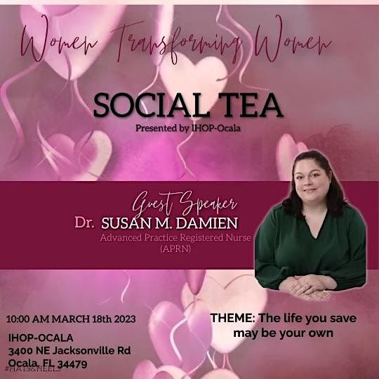 Women Transforming Women Tea, IHOP Missions Base, Ocala, 18 March 2023 ...