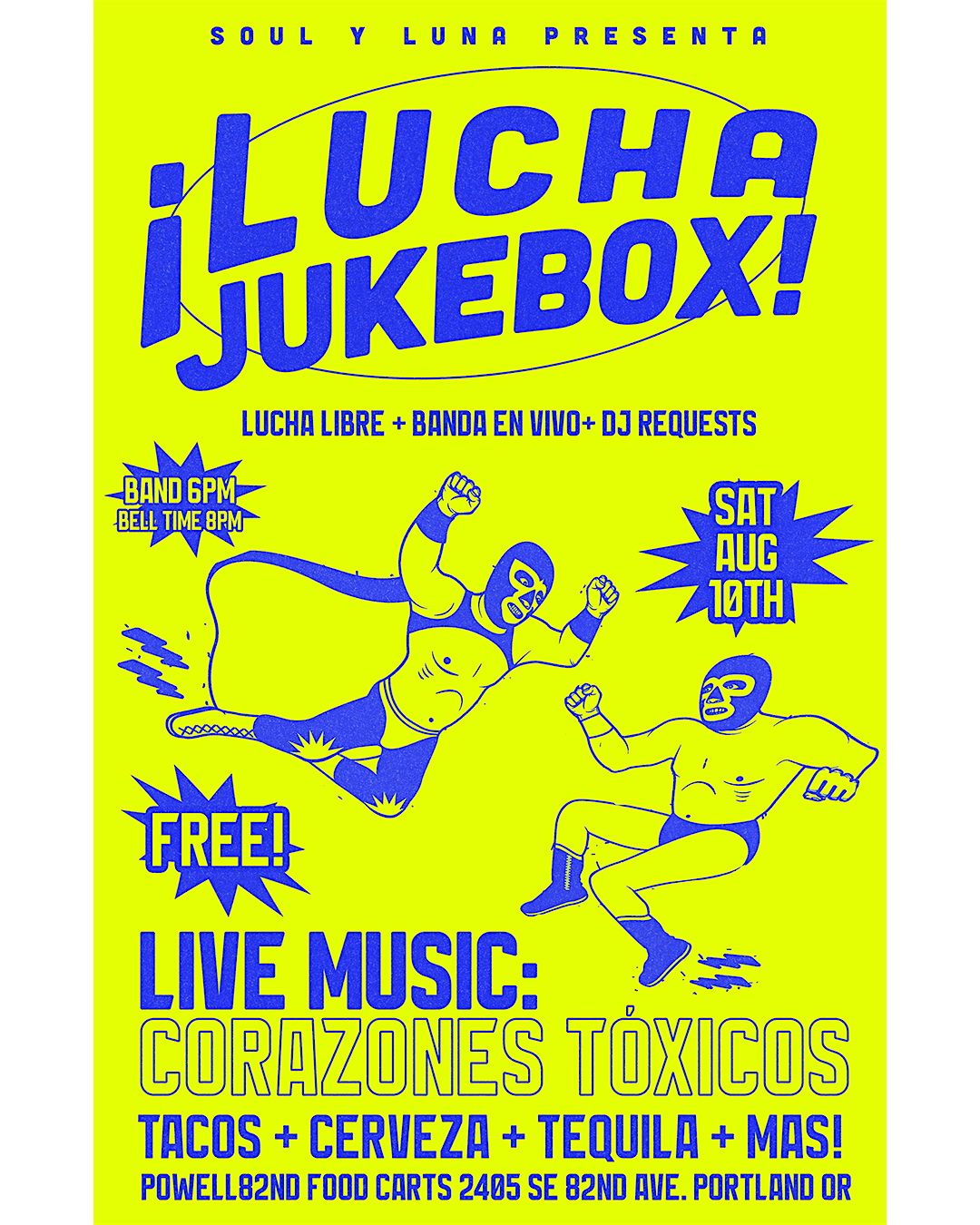Lucha Jukebox: Lucha libre- Banda En Vivo- DJ Requests, Food Carts ...