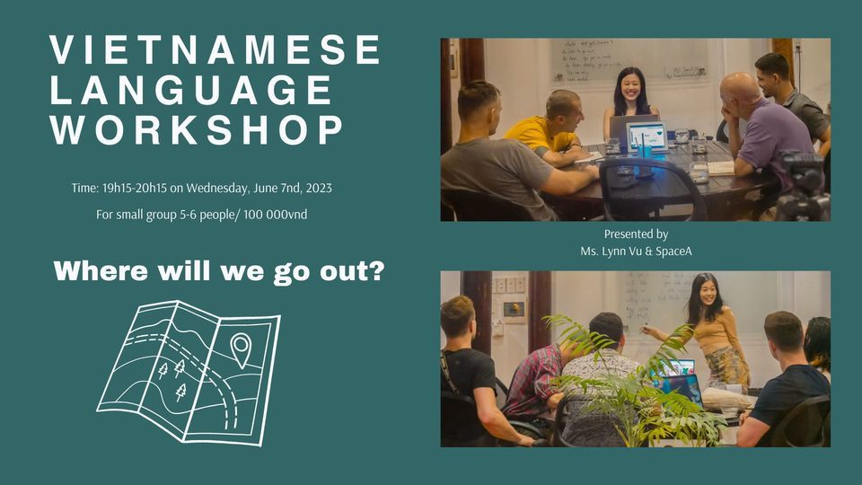 VIETNAMESE LANGUAGE WORKSHOP 11TH WEEK: BASIC COMMUNICATION (For small ...