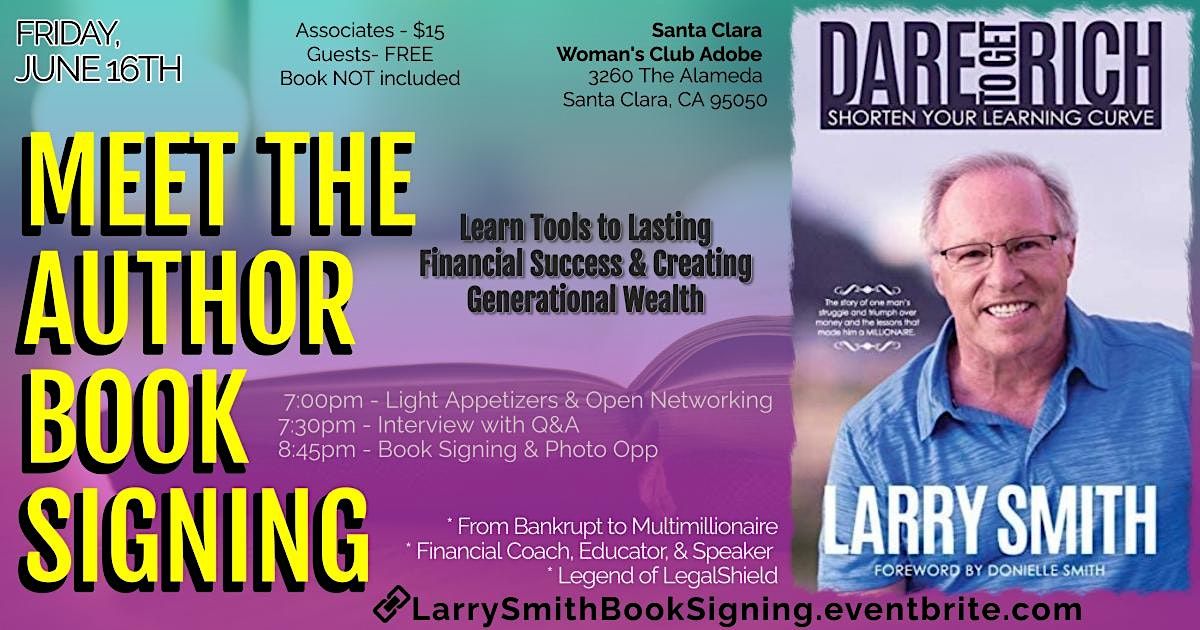 Meet The Author of Dare To Get Rich Discussion & Book Signing, Santa ...