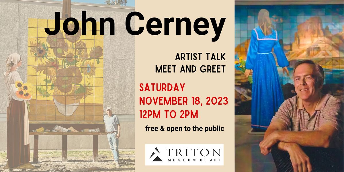 John Cerney Artist Talk Meet and Greet, Triton Museum of Art, Santa ...