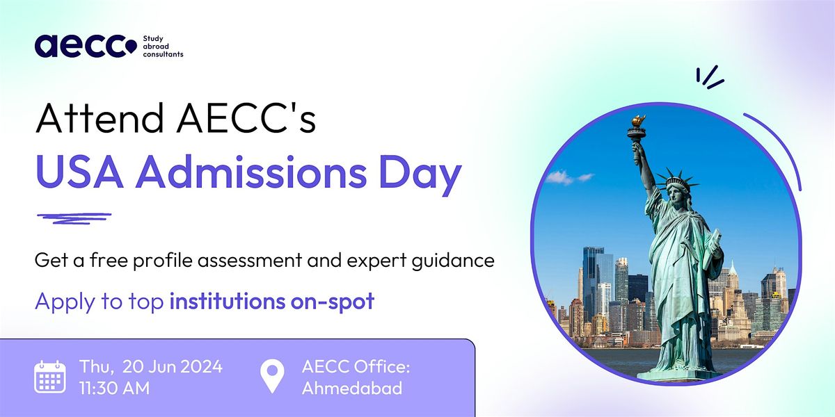 Attend Aecc USA Admissions Day 2024 in Ahmedabad, AECC Study Abroad Consultants in Ahmedabad, 20 ...
