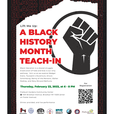 Lift Me Up: Black History Month Teach in, Flatbush Gardens Community ...