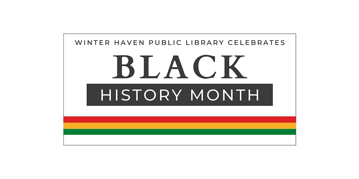 Black History Month Event: The Destruction of Rosewood, Winter Haven ...
